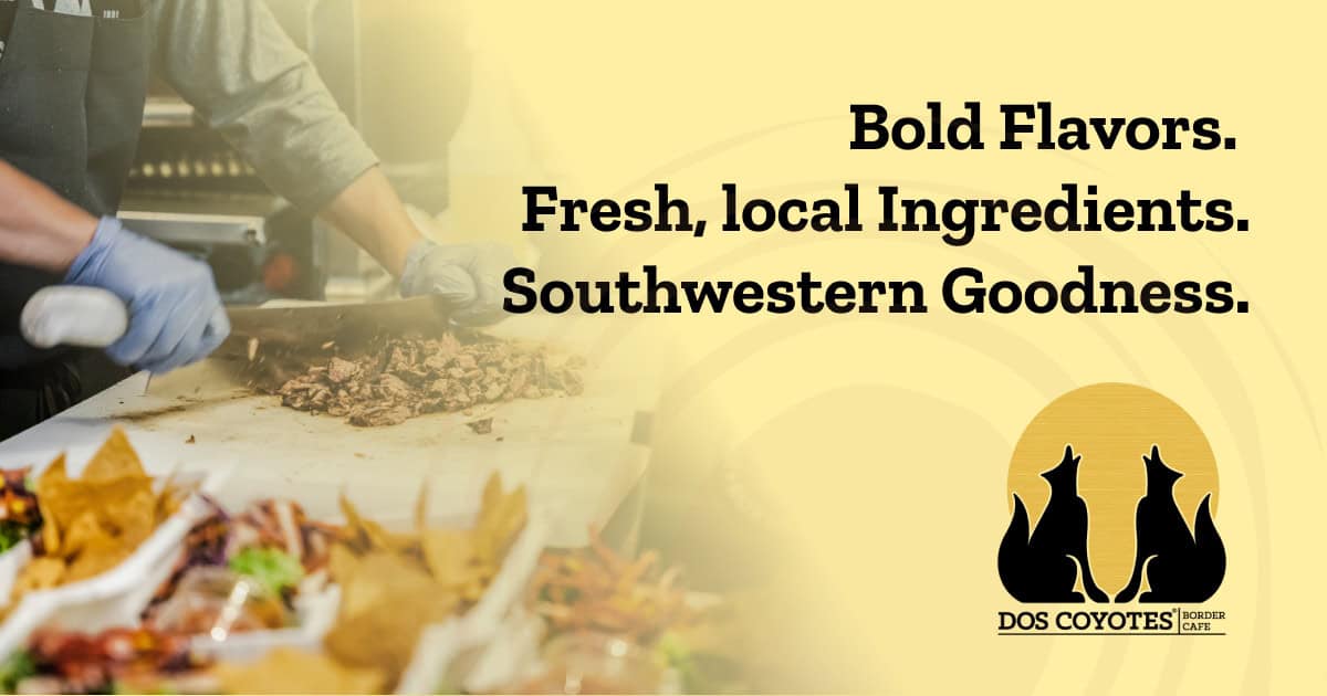 All Locations – Dos Coyotes Border Cafe